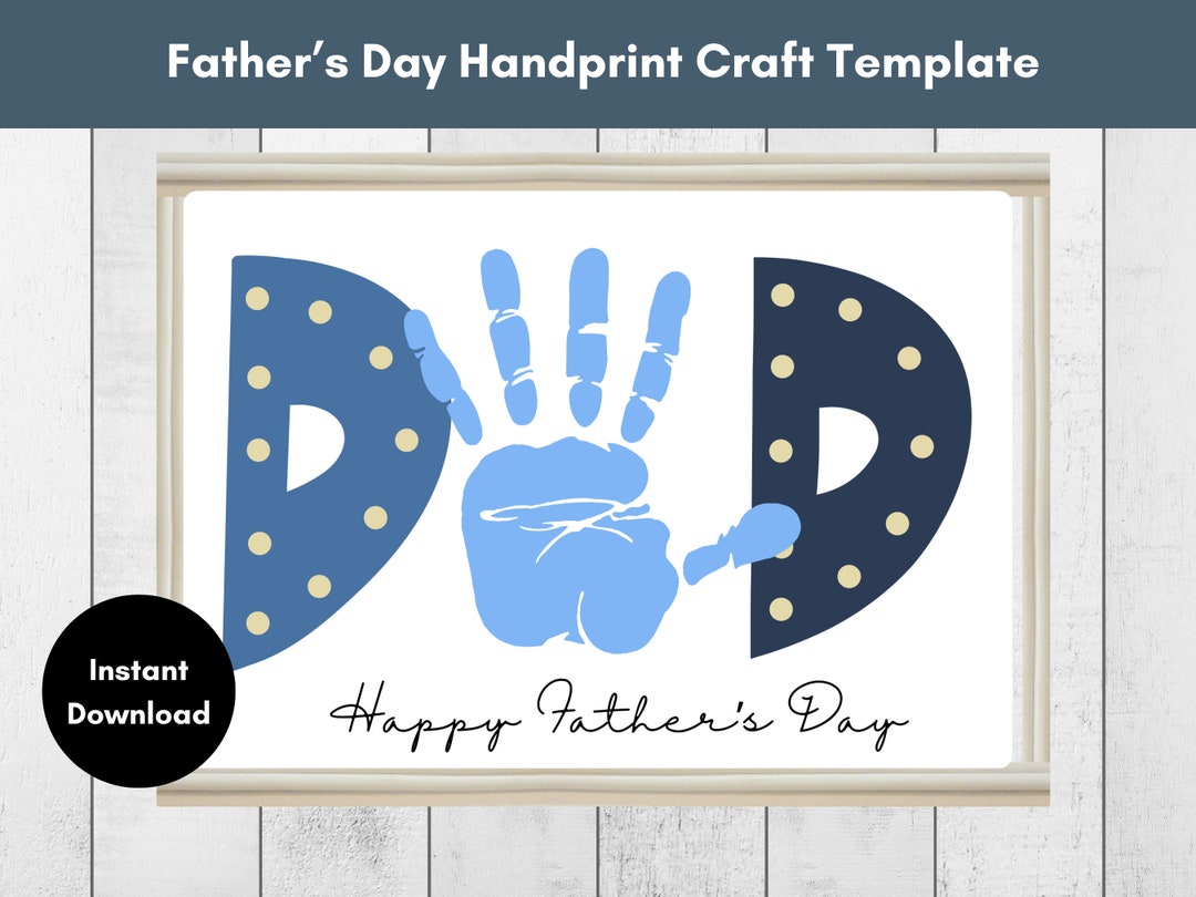 Fathers Day Handprint Art DIY Handprint Craft Printable Fathers Day ...