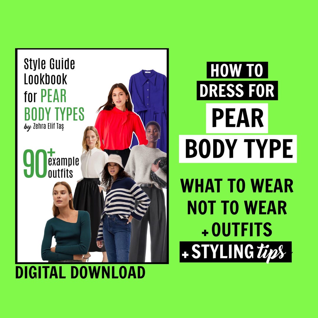 How to Dress for PEAR Body Type Analysis Body Shape Analysis for Pear ...