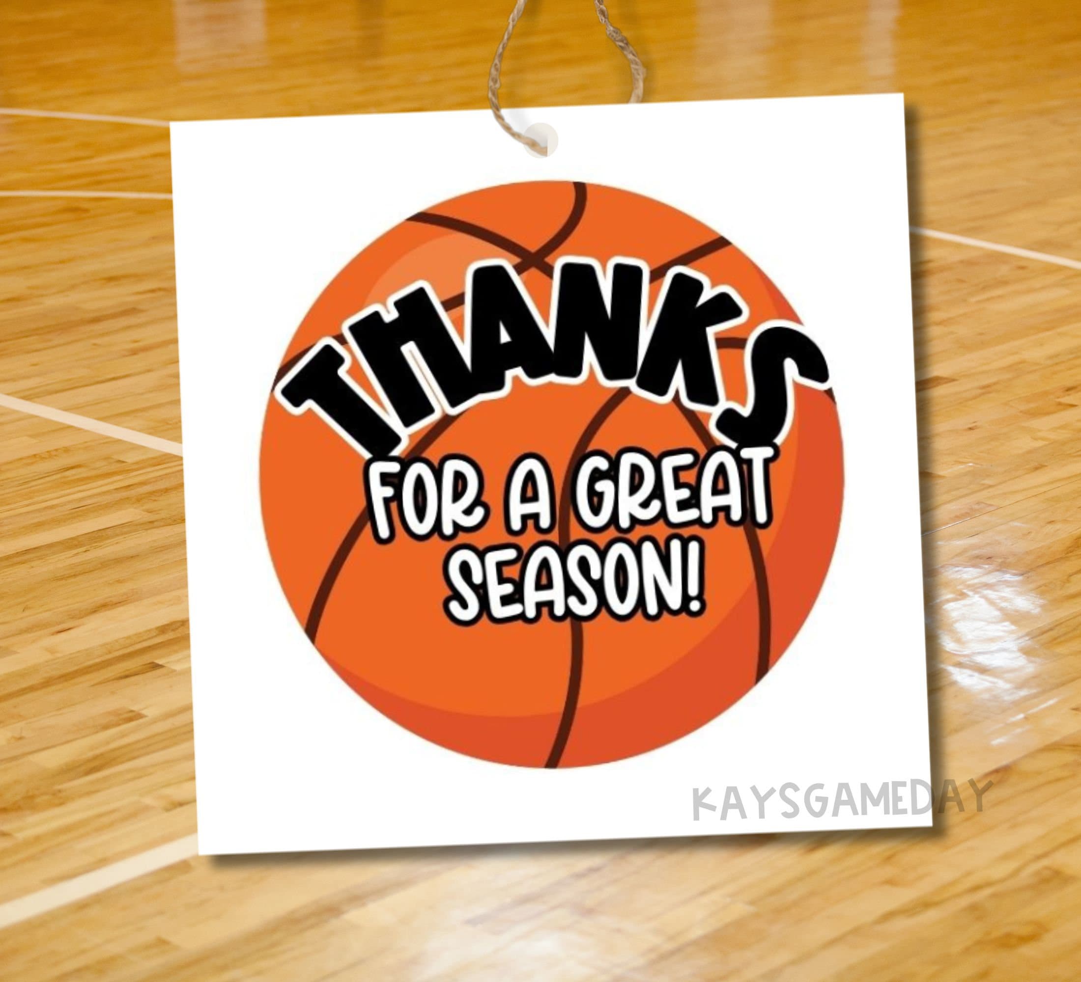Printable End of Season Basketball Tags | Thanks for a Great Season ...