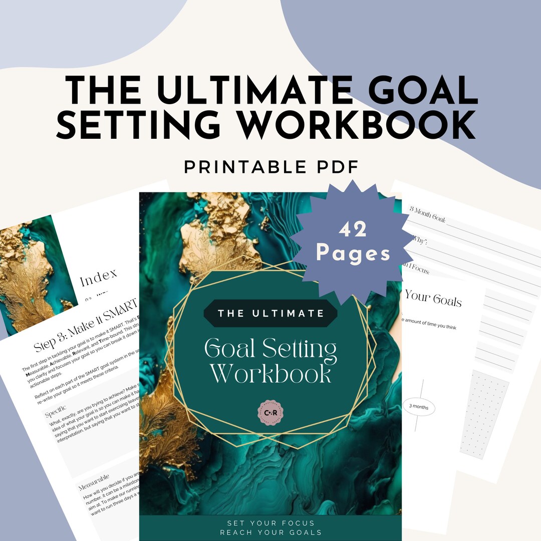Ultimate Goal Setting Workbook - 9 Steps to Achieving Your Dreams ...