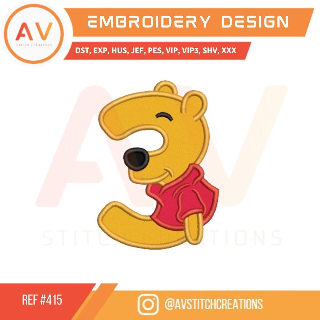 415 Pooh Bear Number 3. Birthday Applique Embroidery Design. Machine ...