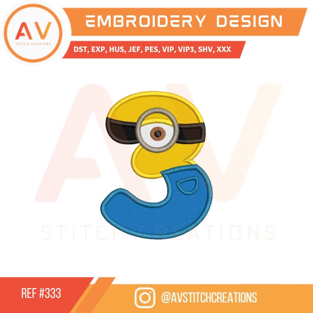 333 Minion Number 3. Birthday Applique Embroidery Design. Machine ...