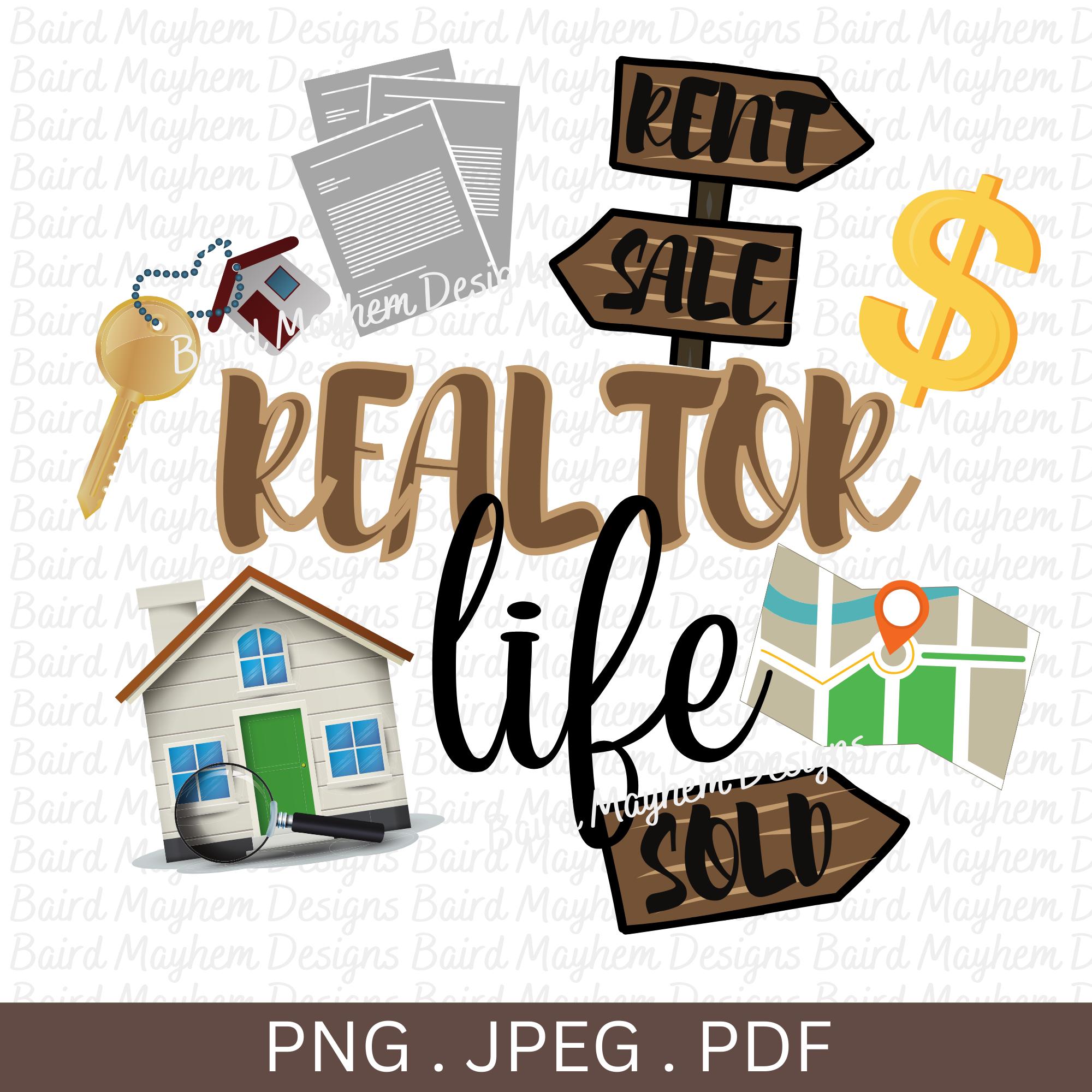 Realtor Life Png, Digital Download, Sublimation, Real Estate Png, Real ...
