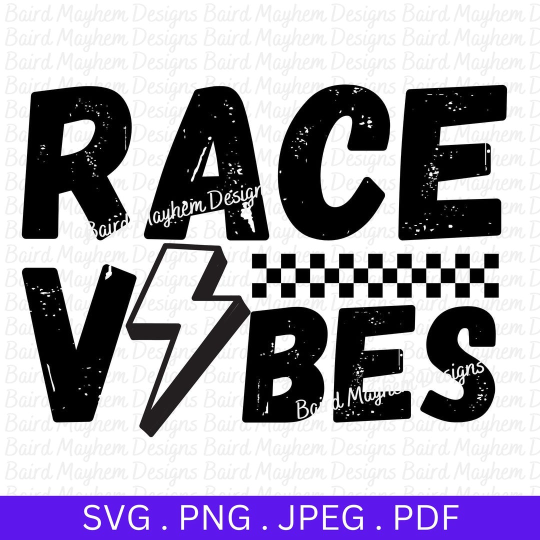 Race Vibes Svg Png, Digital Download, Sublimation, Racing Season Svg ...