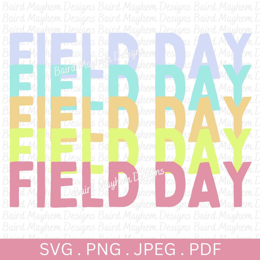 Field Day Svg Png, End of School Year Svg, Digital Download ...