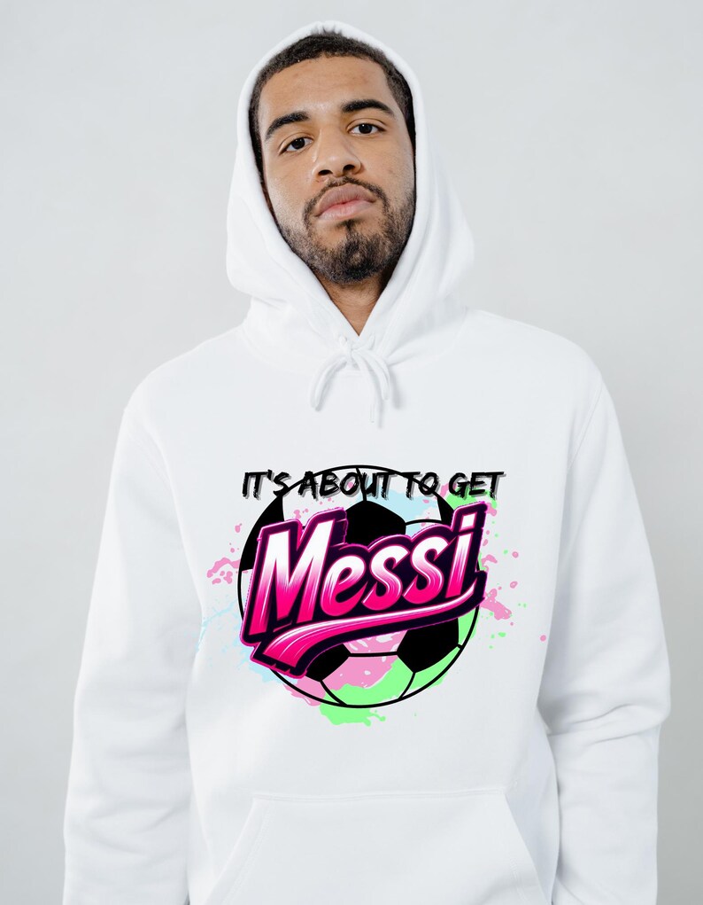It's About to Get Messi PNG File (ready to Print) - Etsy