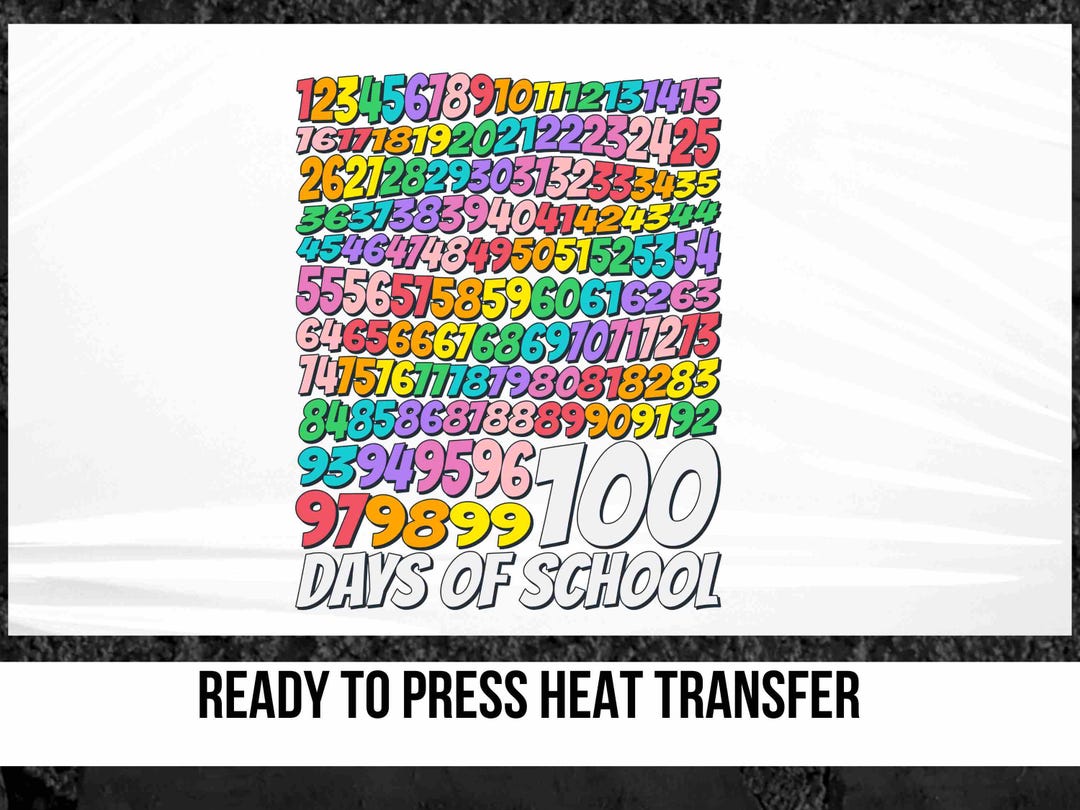 100 Days of School DTF Transfer Ready to Press Dtf 100 Days Dtf ...
