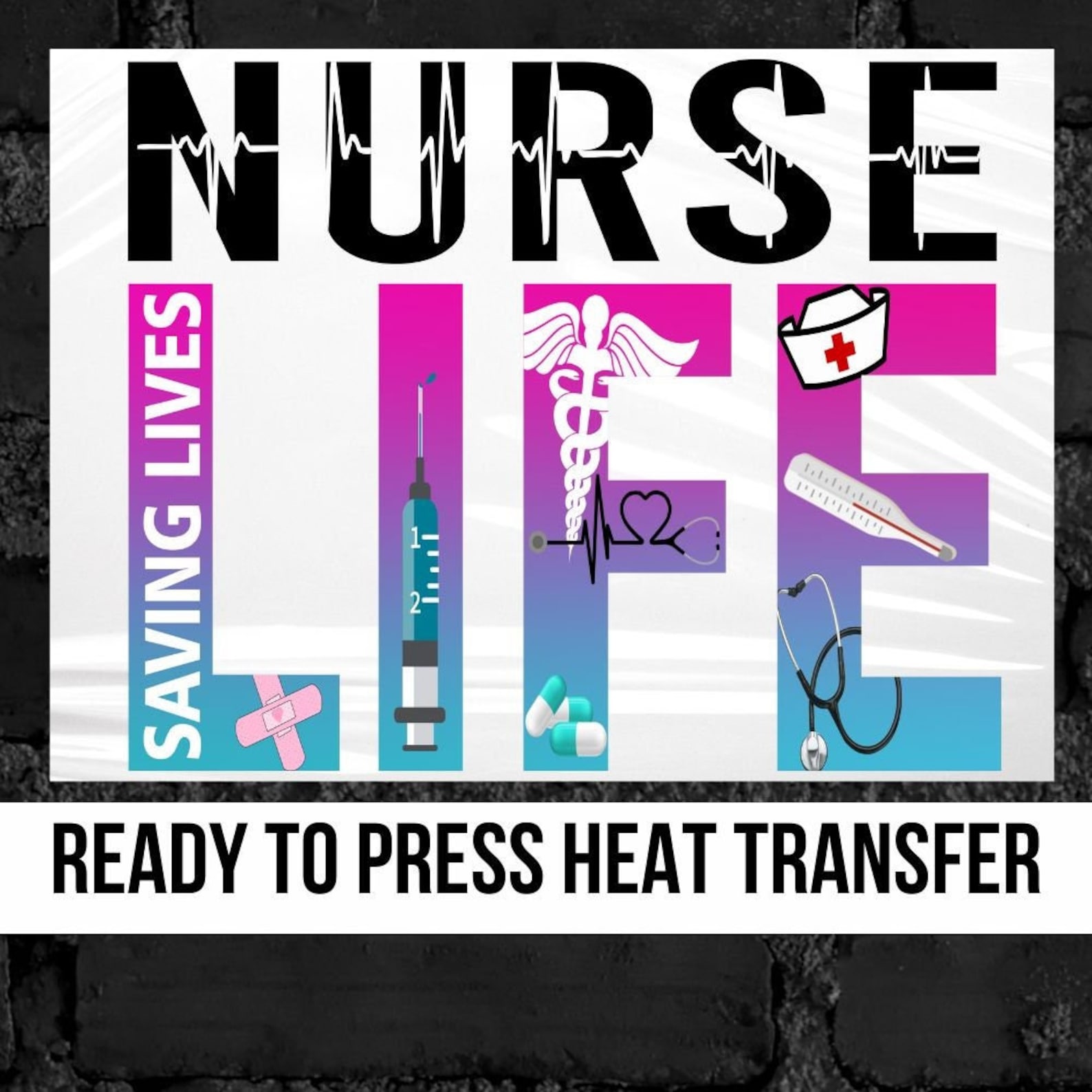 Nurse Dtf Print DTF Transfer Nurse Life Dtf Transfer Ready to Press ...