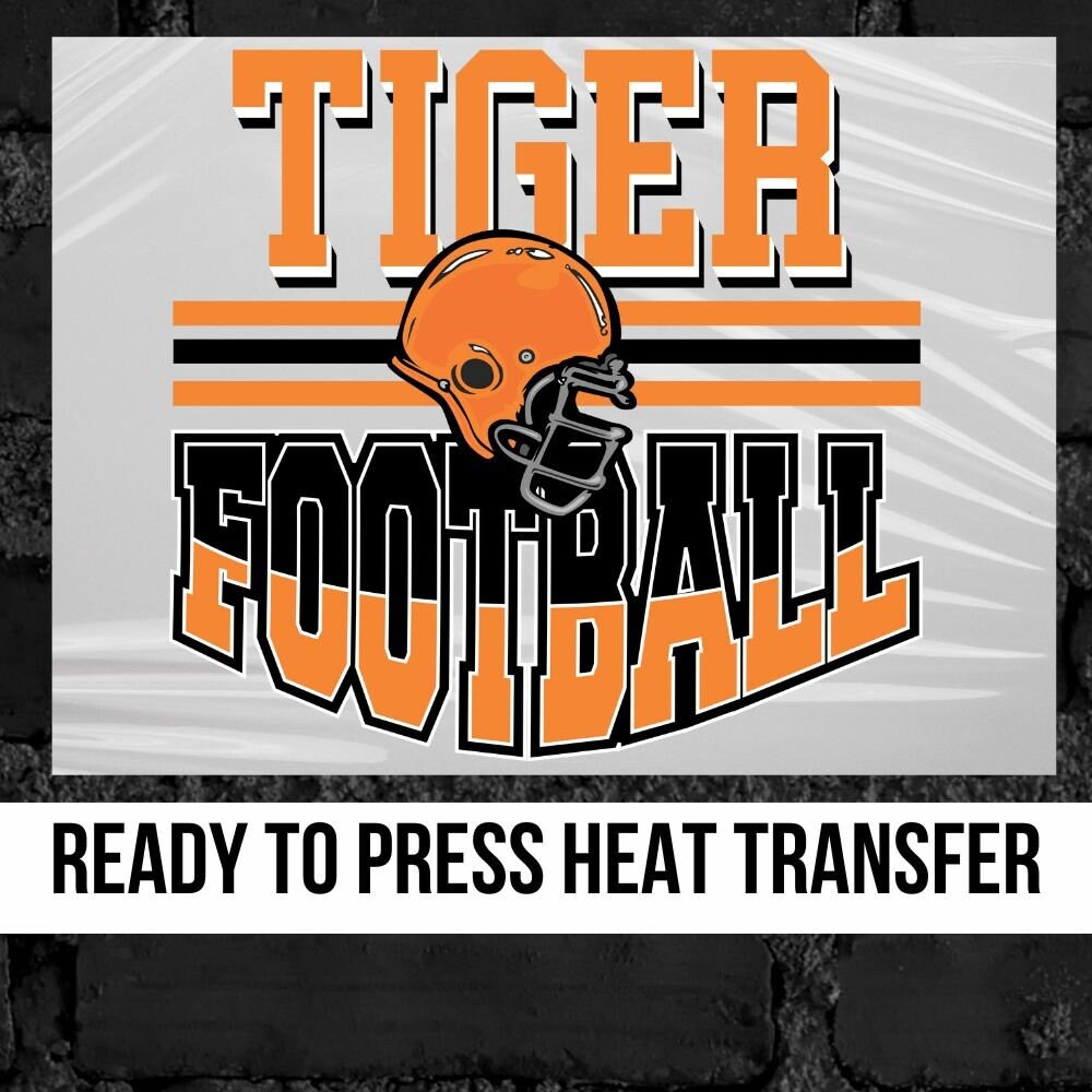 Tiger Football Dtf Transfer Ready to Press Dtf Transfer School Spirit ...