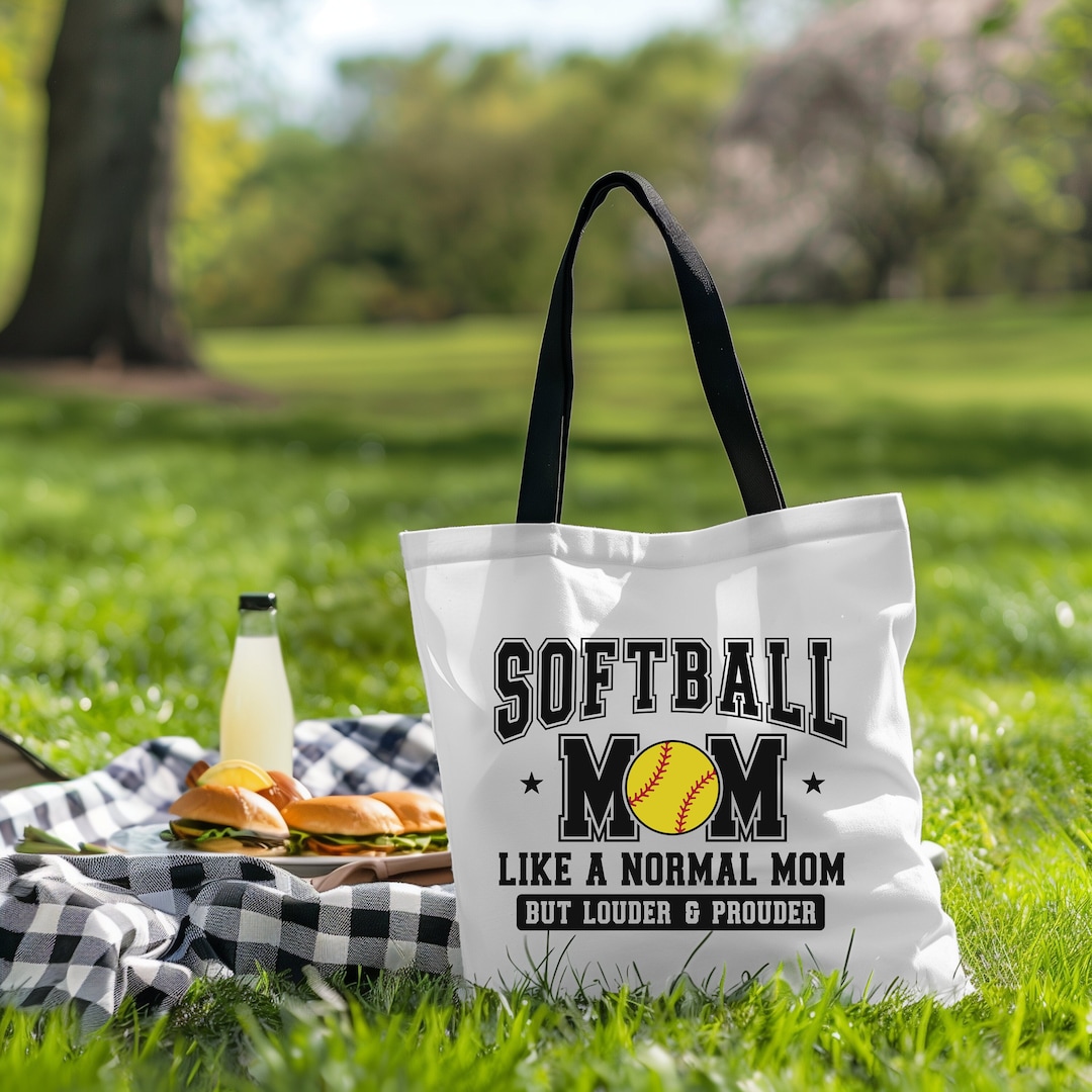 Softball Mom Tote Bag - Like A Normal Mom, but Louder & Prouder, Soccer ...