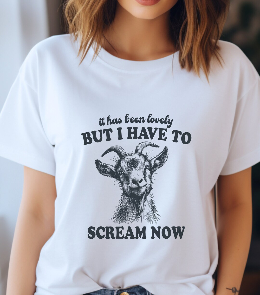 Goat Graphic Tee, Funny Farm Animal Shirt, Unique Quote Tshirt, It Has ...
