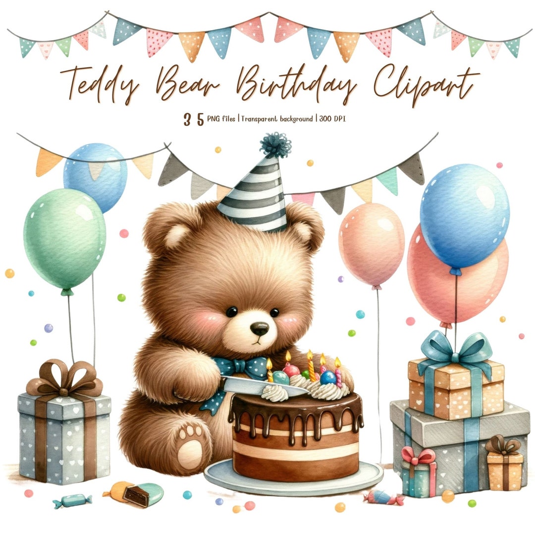 Teddy Bear Watercolor Birthday Clipart, Cute Bear Birthday Party Theme ...