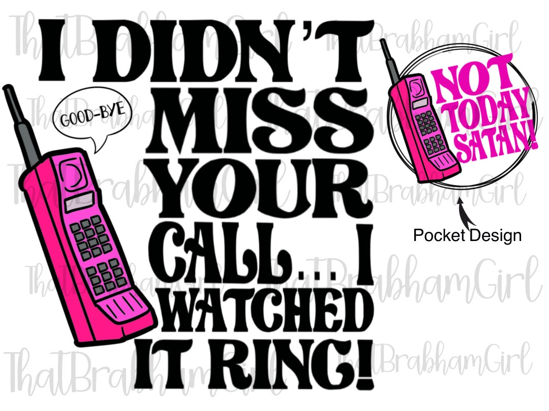 Missed Call Sarcasm PNG - Etsy