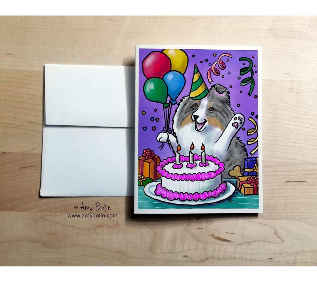 Blue Merle Shetland Sheepdog "happy Birthday to You!" NOTE CARDS by Amy ...