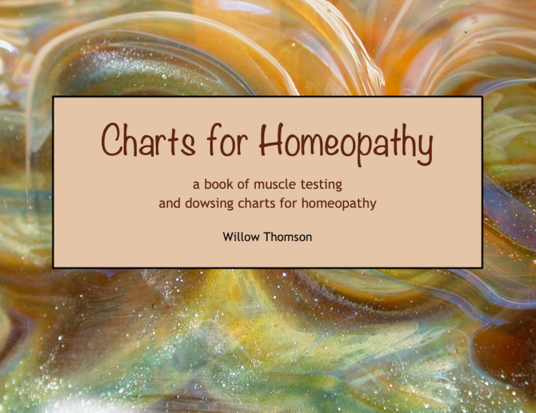 Charts for Homeopathy - a Book of Muscle Testing and Dowsing Charts for ...