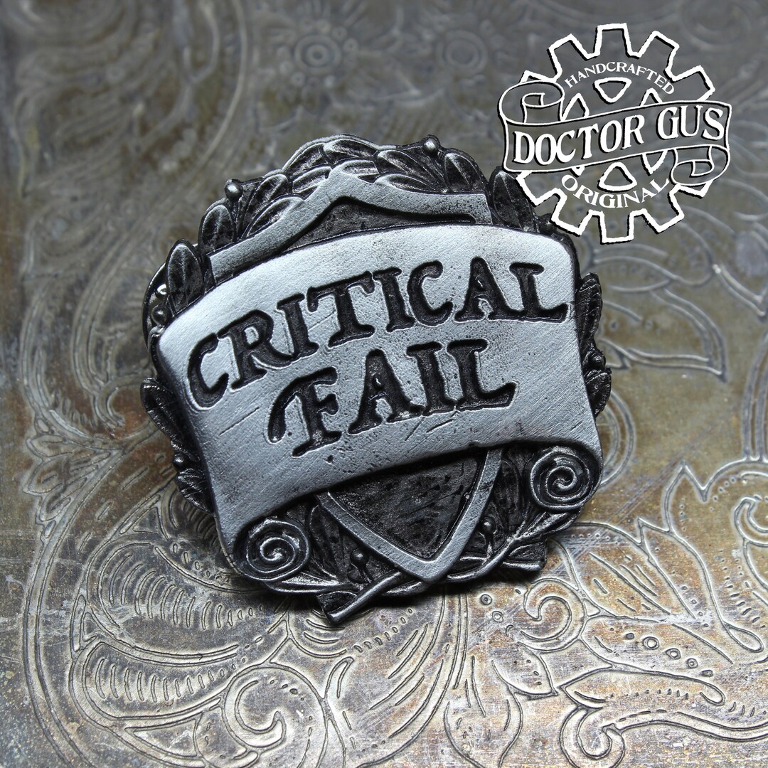 Critical Fail Badge - RPG Character Class Pin - Handcrafted Pewter ...