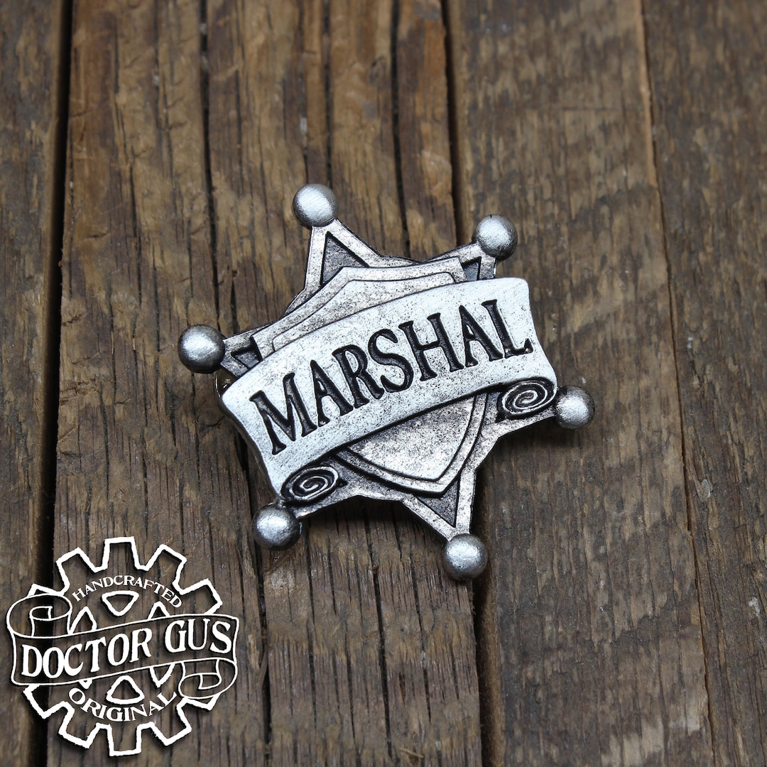 Marshal Badge - Cosplay Pin - Handcrafted Pewter Accessories by Doctor ...