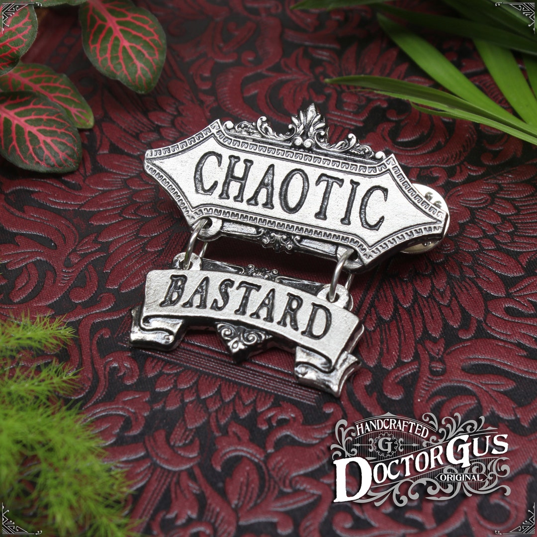 Bastard Alignment Badge Lawful, Neutral, or Chaotic Alignment Pin ...