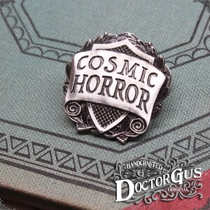 Cosmic Horror Badge --- Handcrafted Pewter Accessories by Doctor Gus ...