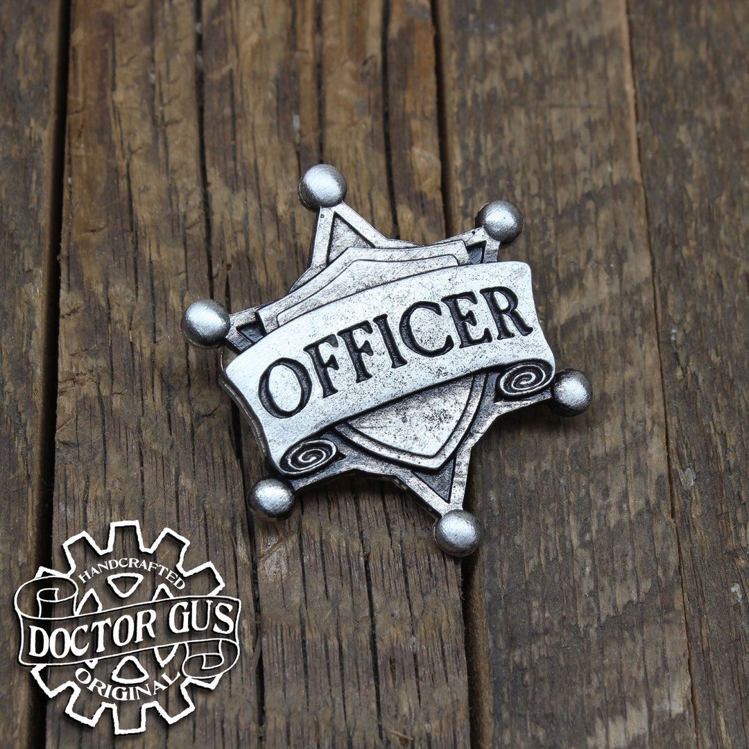 Officer Badge - Cosplay Pin - Handcrafted Pewter Accessories by Doctor ...