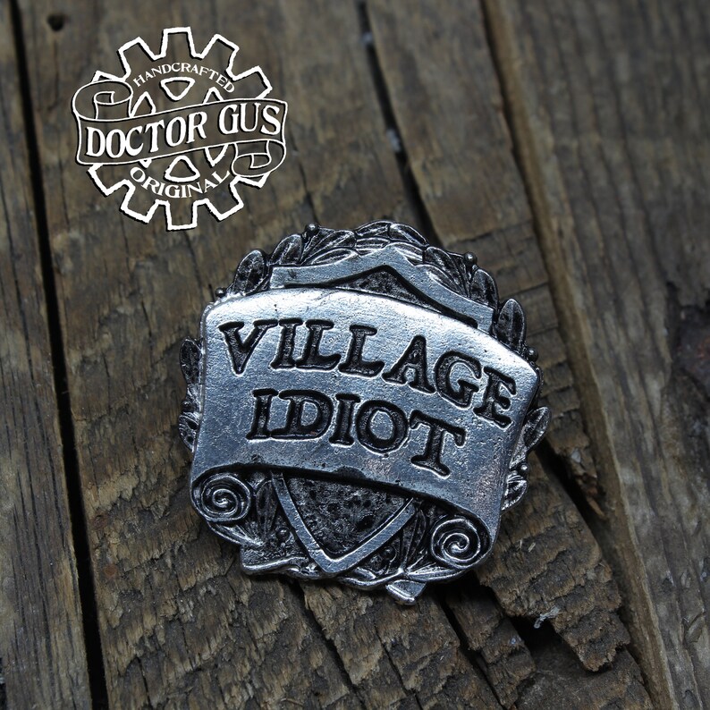 Village Idiot Badge - RPG Character Class Pin - Handcrafted Pewter ...