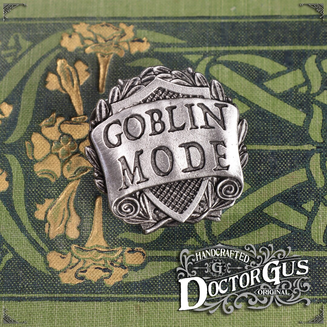 Goblin Mode Badge - RPG Character Class Pin - Handcrafted Pewter ...