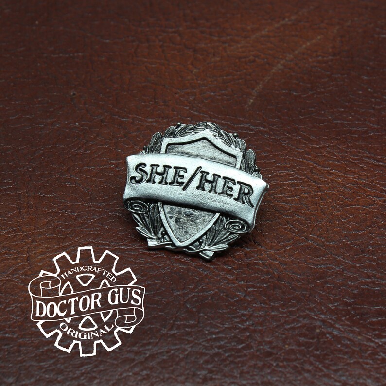 She / Her Pronoun Badge Pride Pronoun Pin Handcrafted | Etsy