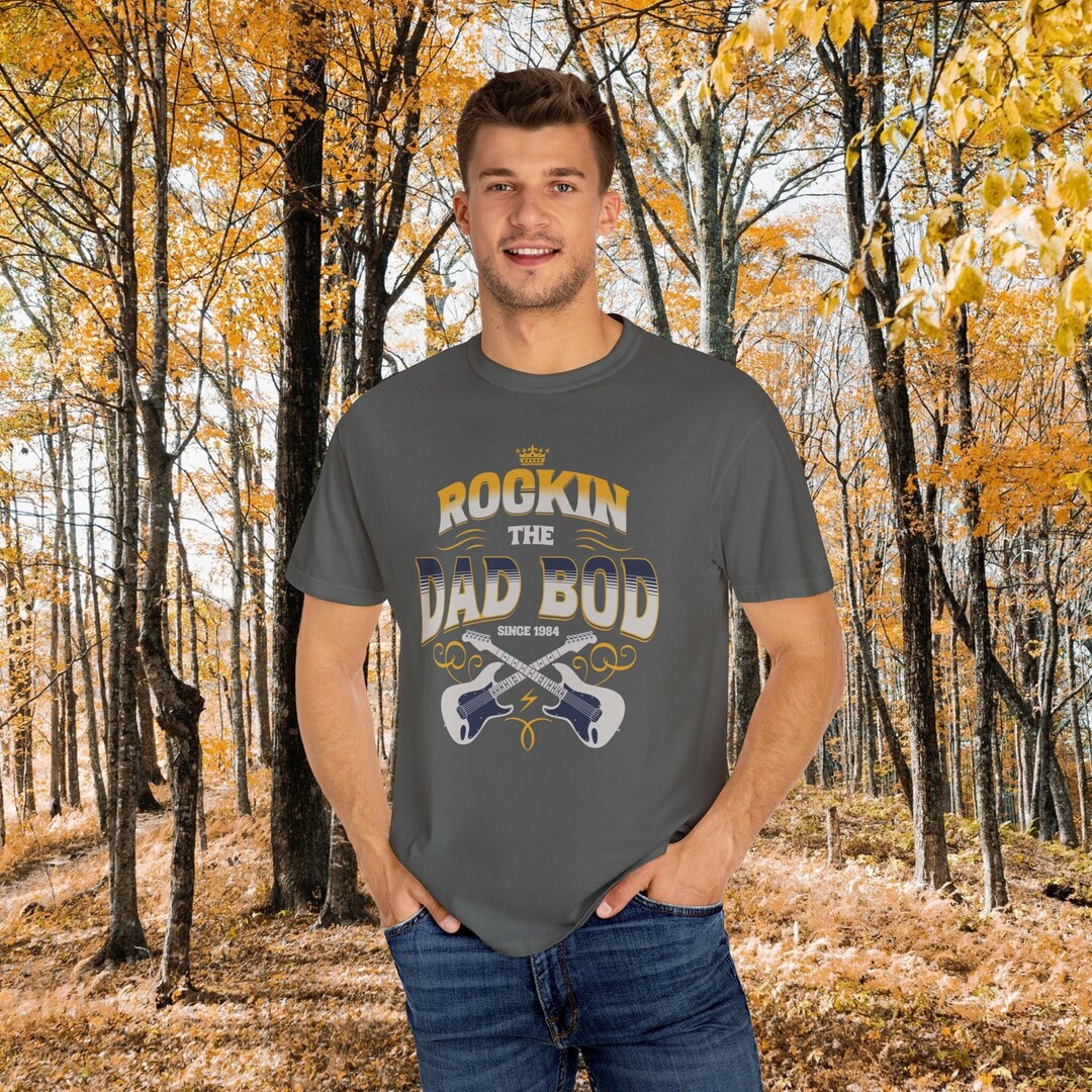 Rockin' the Dad Bod T-shirt, Comfort Colors Shirt, Funny Dad Shirt, Dad ...