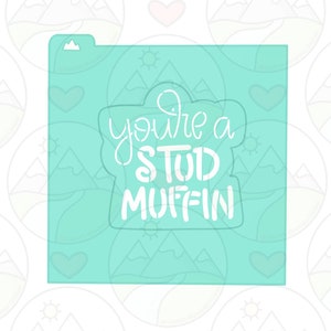 You’re a Stud Muffin Stencil - Etsy