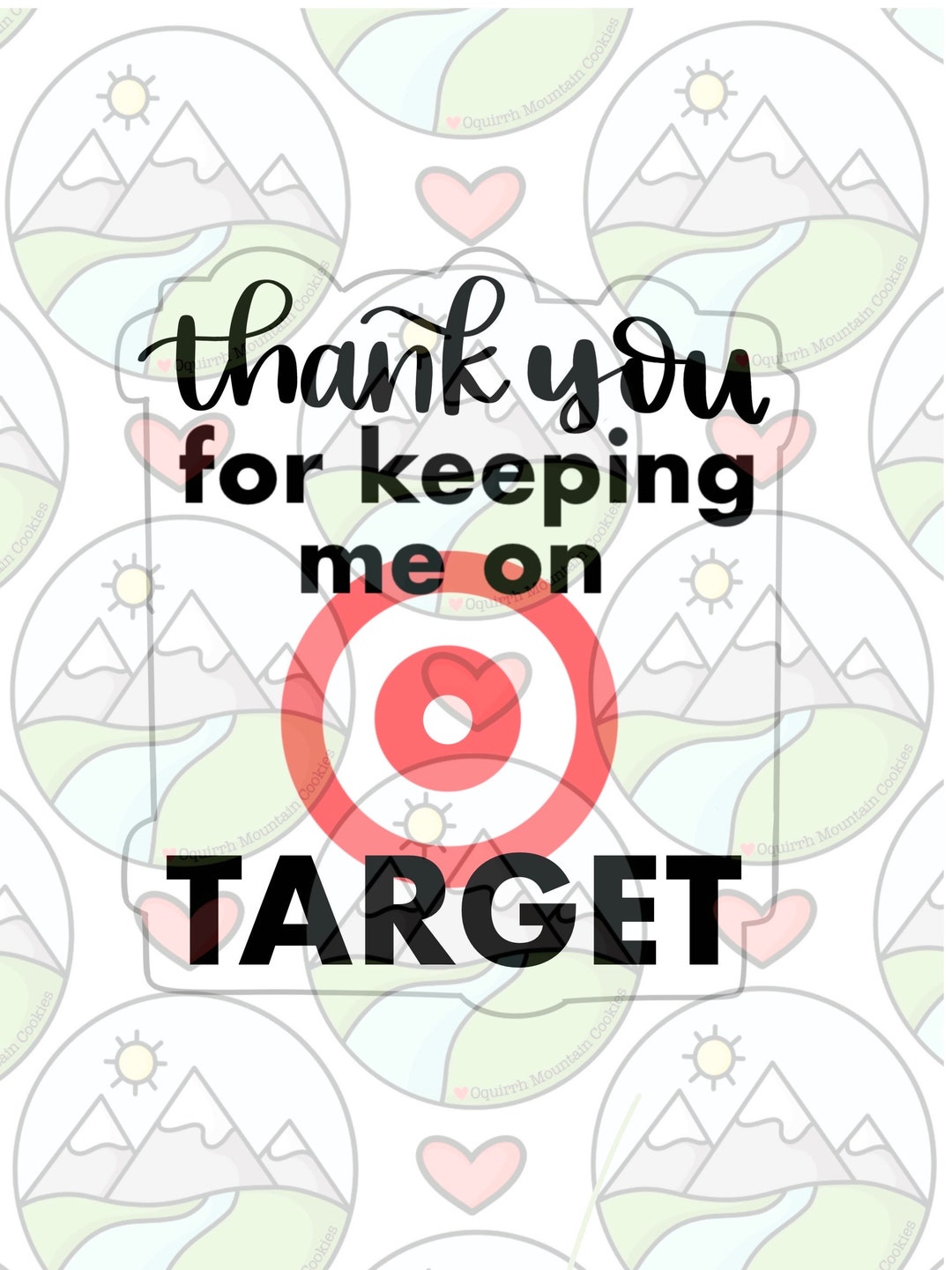 Thank You for Keeping Me on Target Cookie Cutter - Etsy