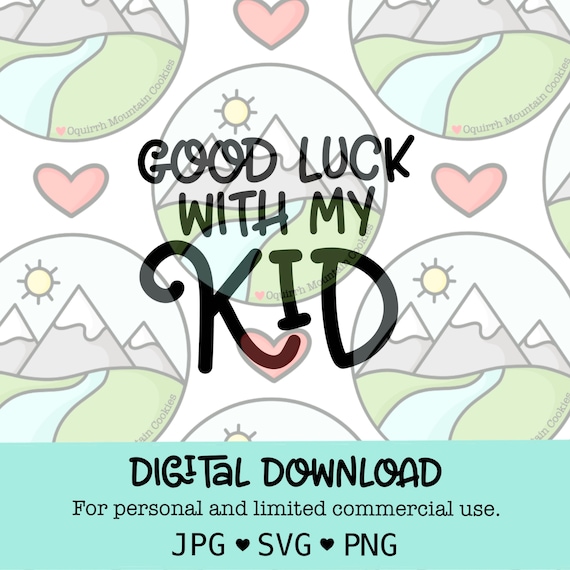 Good Luck With My Kid Lettering and Stencil Digital Download - Etsy