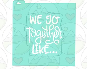 We Go Together | Etsy
