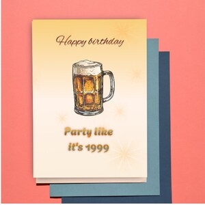 Happy Birthday Card, Digital Card, Printable Card, Party Like It's 1999 ...