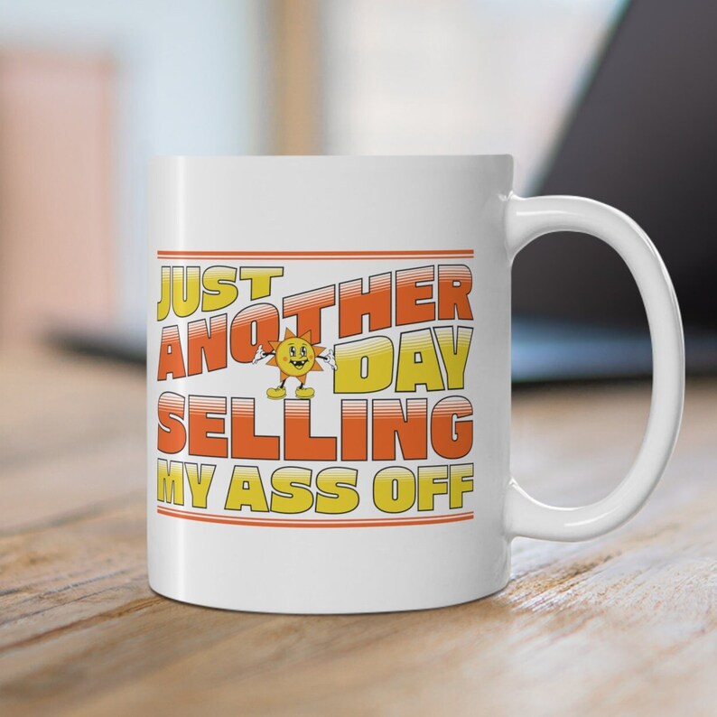 Selling My Ass off Sales Rep Gift for Real Estate Agent Hilarious ...