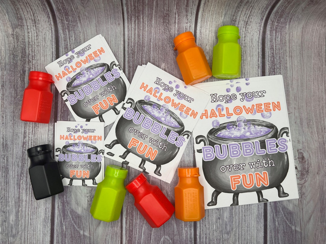 PRINTABLE Hope Your Halloween Bubbles Over With FUN. Perfect for ...