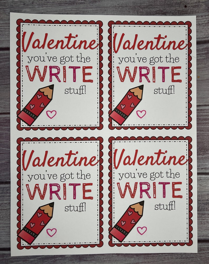 PRINTABLE Pencil Valentine- You've Got the WRITE Stuff! Perfect for ...