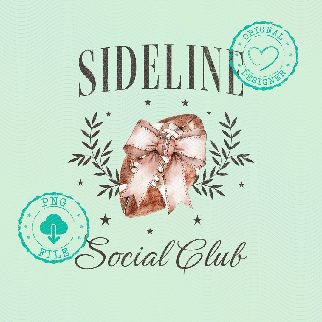 Sideline Social Club Png, Loud and Proud Png, Football Coquette Bow Png ...