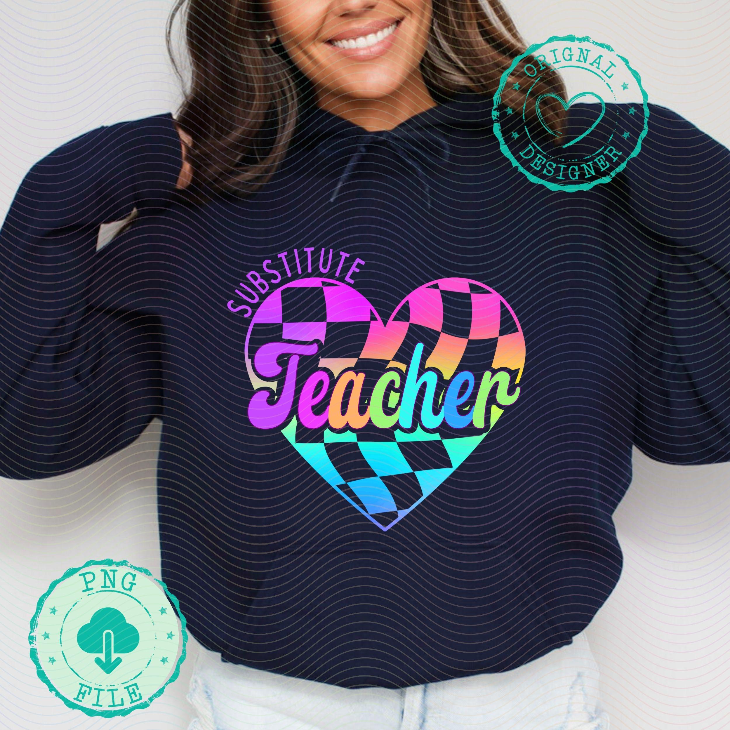 Retro Substitute Teacher Design PNG, Cute Heart Typography Printable ...