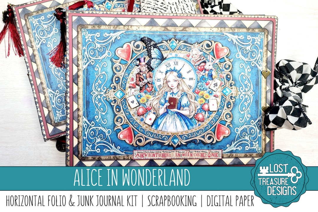 ALICE IN WONDERLAND: A Horizontal Folio & Junk Journal Kit ...
