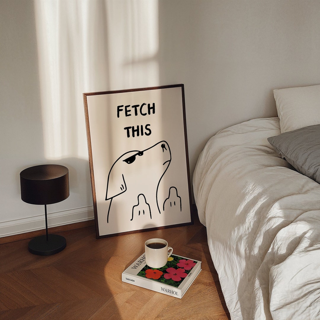 Fetch This Dog Art Print, Fetch This Poster, Trendy Wall Art, Y2k Room ...