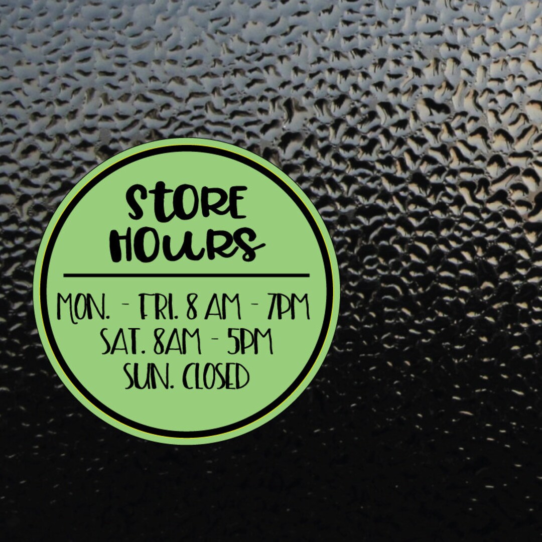 Store Hours Decal Restaurant Hours Decal Business Hours Decal Hours ...