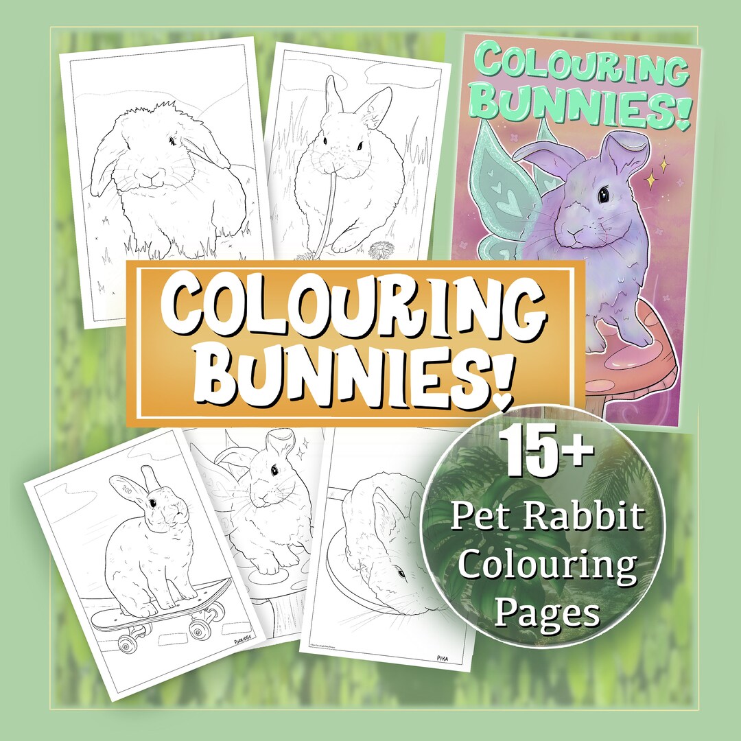 Colouring Bunnies: Rabbit Colouring Book Pages, 20+ Printable Colouring ...
