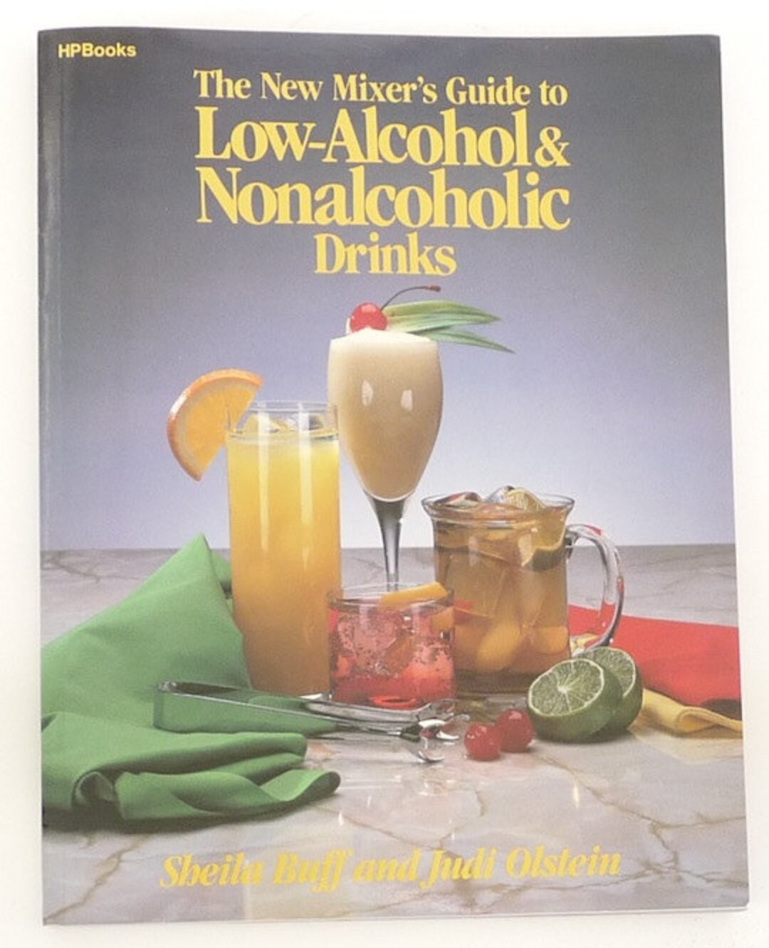 New Mixers Guide Low Alcohol Nonalcoholic Drinks Cookbook Buff Olstein ...