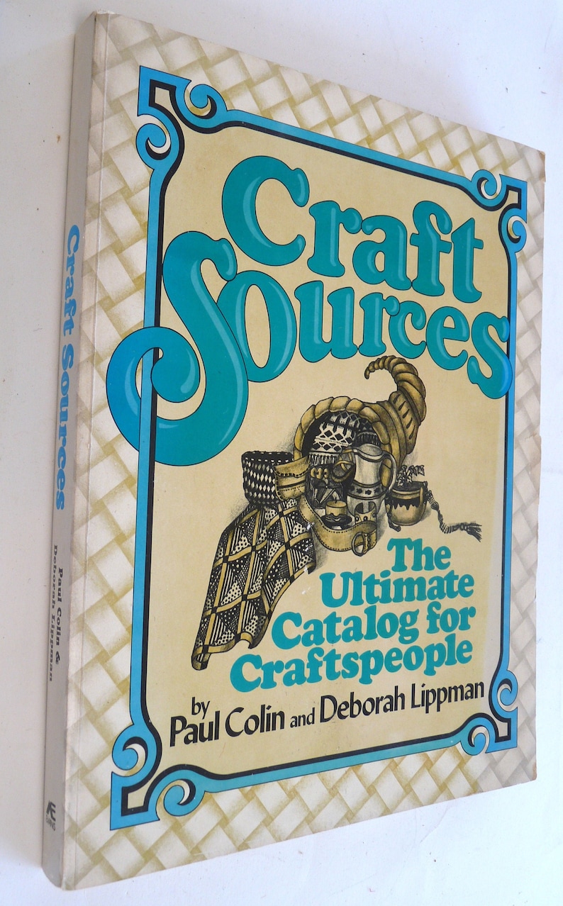 Craft Sources Ultimate Catalog Craftspeople Colin Lippman Vintage Book ...