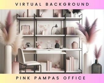 Pink Pampas Office Zoom Backgrounds, Zoom Background, Zoom Backgrounds ...