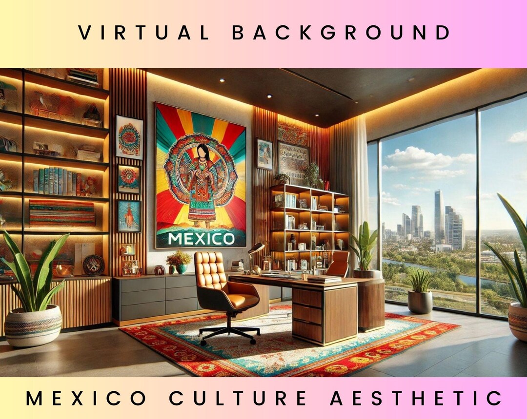 Mexico Culture Mexican Bold Picturesque Zoom Background - Etsy