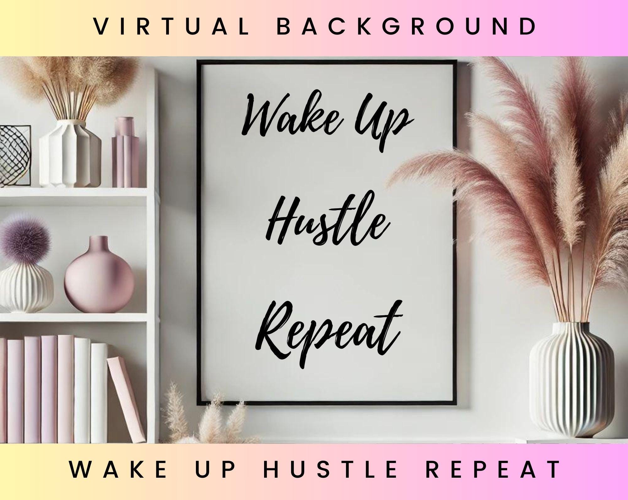 Wake Up, Hustle, Repeat, Bookshelf Office Backgrounds, Pink Pampas ...