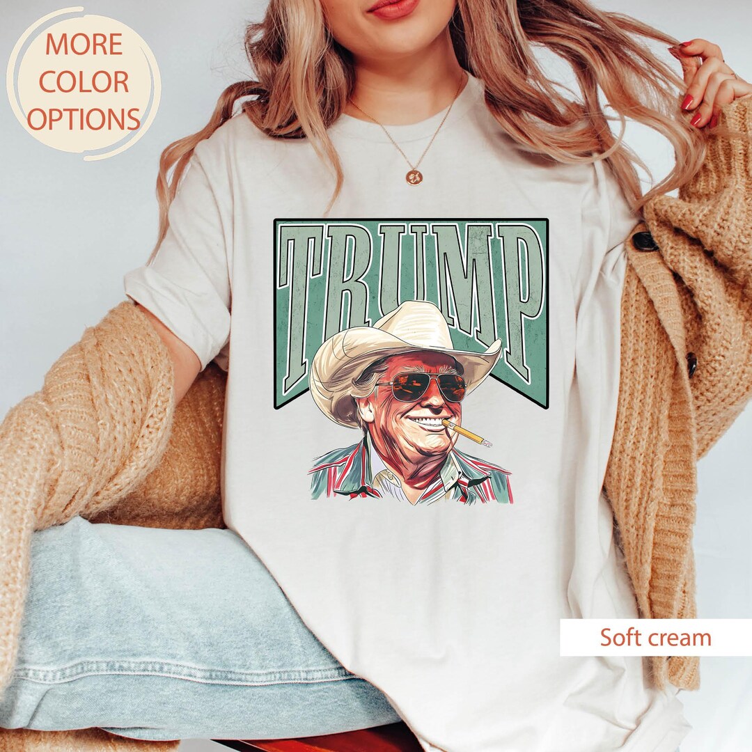 Trump Shirt, Pro America Shirt, Cowboy Trump Gifts, Comfort Colors ...