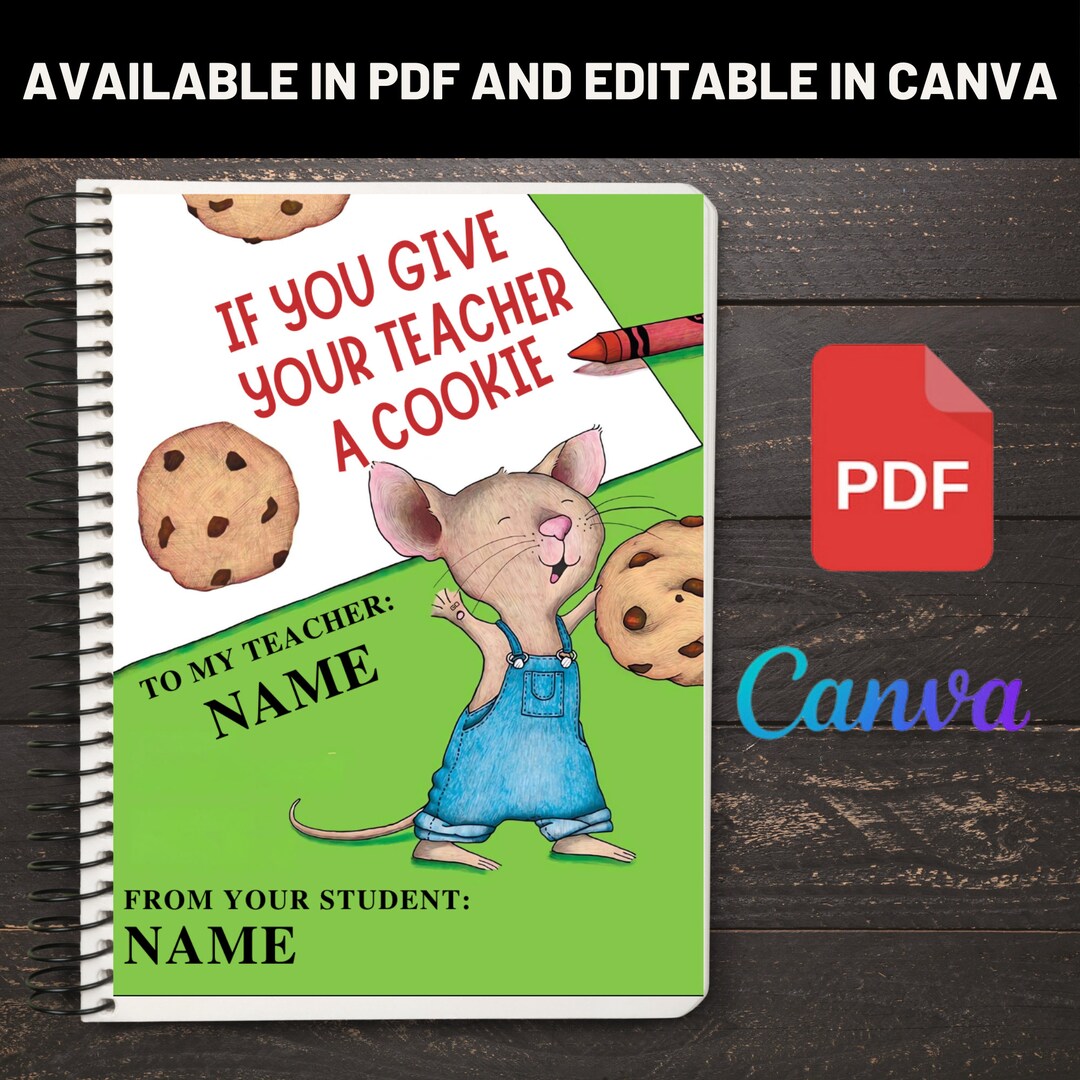 If You Give Your Teacher a Cookie, Teacher Appreciation Gift End of ...