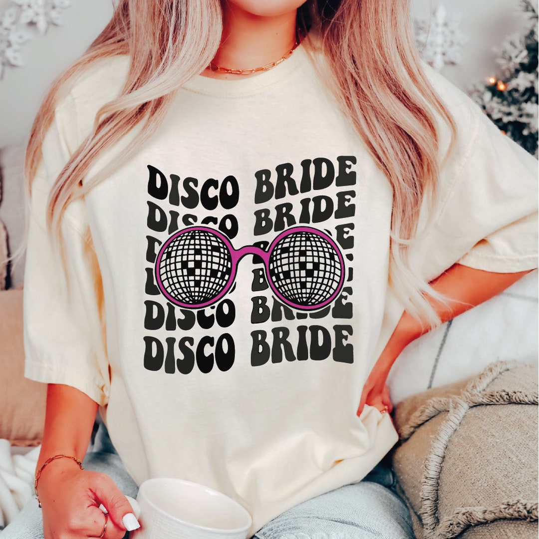 Disco Bride Bachelorette Shirt: Groovy Dancing Queen Tee - Etsy